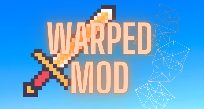 Warped Mod | MCreator